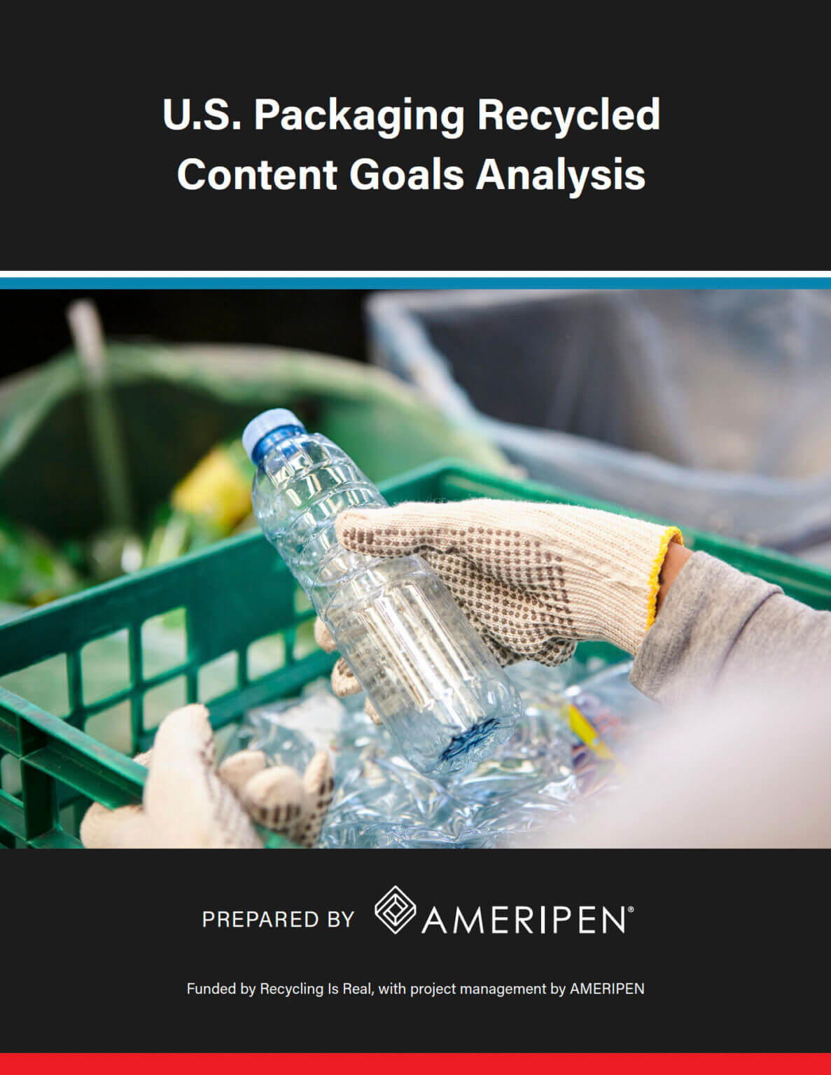 U.S. Packaging Recycled Content Goals Analysis - AMERIPEN